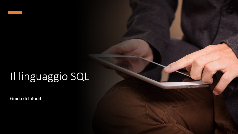 Il linguaggio SQL - Infodit